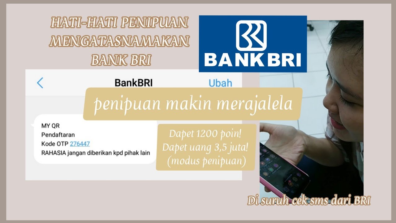 Hati-hati Modus Penipuan Mengatasnamakan Bank BRI, ini Pesan BRI Kota ... Hati-hati Modus Penipuan Mengatasnamakan Bank BRI, ini Pesan BRI Kota ...